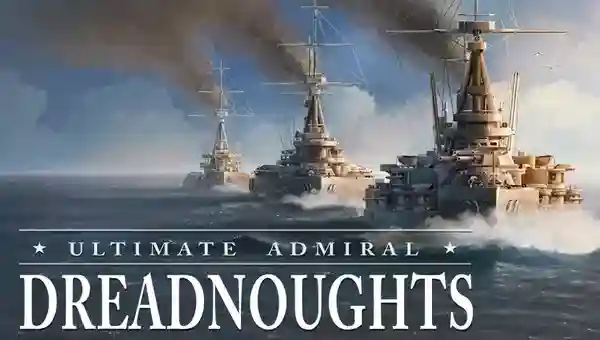 Ultimate Admiral Dreadnoughts v1.5.1.6 Trainer | Career Updraft